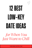 12 Low-Key Date Ideas for When You Just Want to Chill - Thriving Love Tips